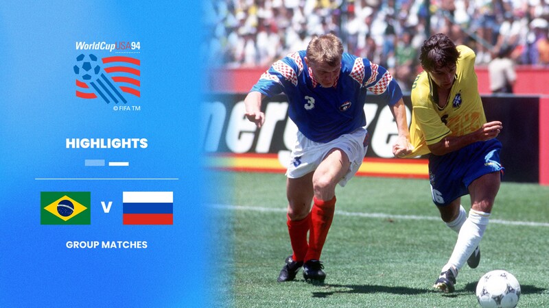 Brazil v Russia | Group B | 1994 FIFA World Cup USA™ | Highlights