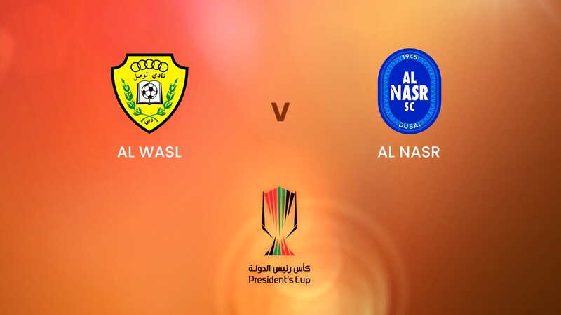 Al Wasl v Al Nasr | Final | UAE President's Cup | Full Match Replay