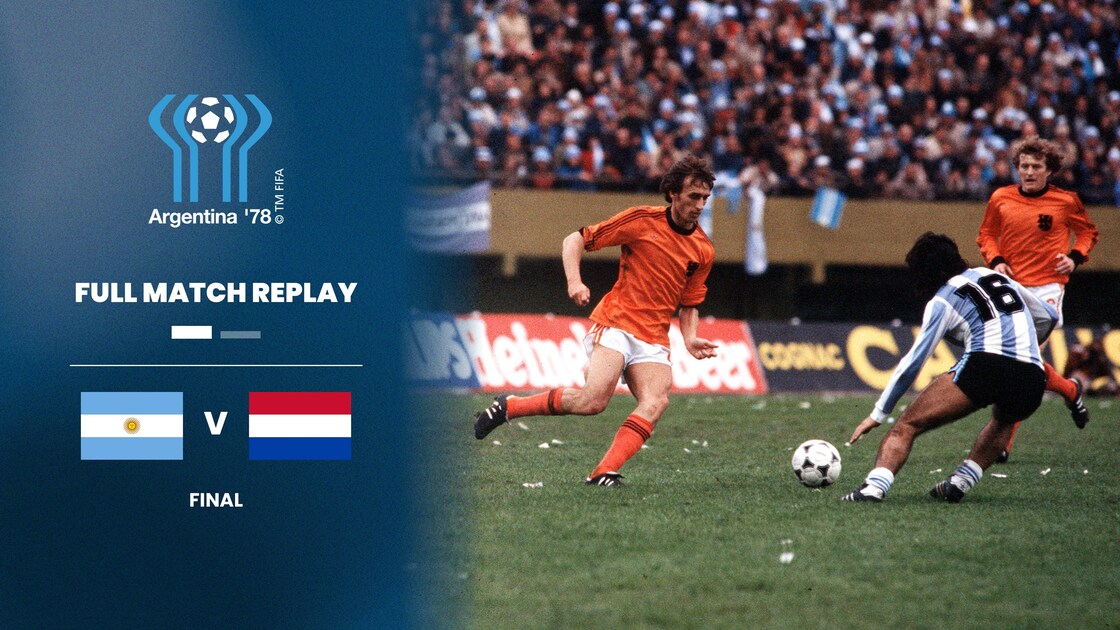 Argentina v Netherlands | Final | 1978 FIFA World Cup Argentina™ | Full ...