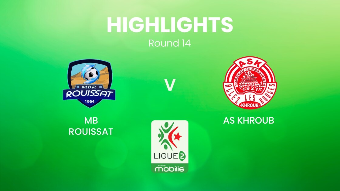 MB Rouissat v AS Khroub | Ligue 2 2024/25 | Algeria | Highlights