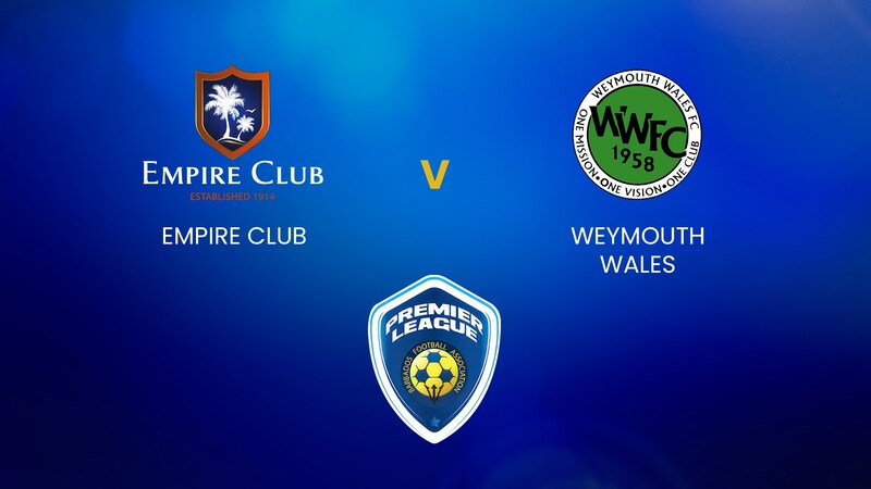 Empire Club v Weymouth Wales | BFA Premier League | Full Match Replay