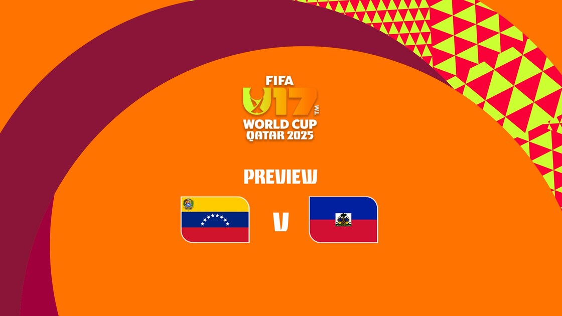 Venezuela v Haiti | FIFA U-17 World Cup Qatar 2025™ | Match Preview