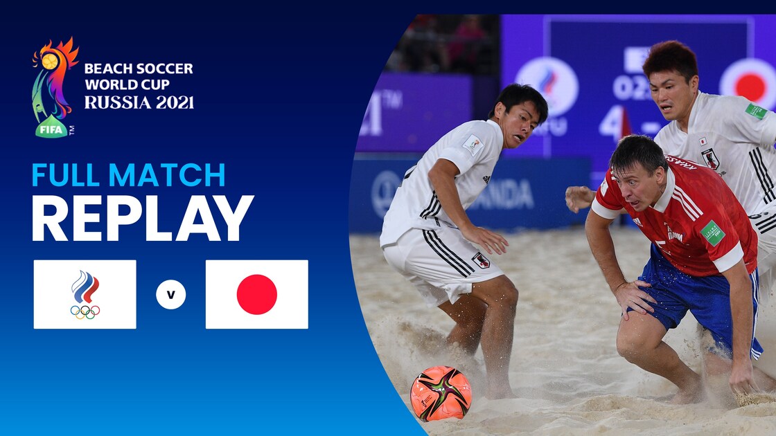 RFU v Japan | Final | FIFA Beach Soccer World Cup Russia 2021™ | Full ...