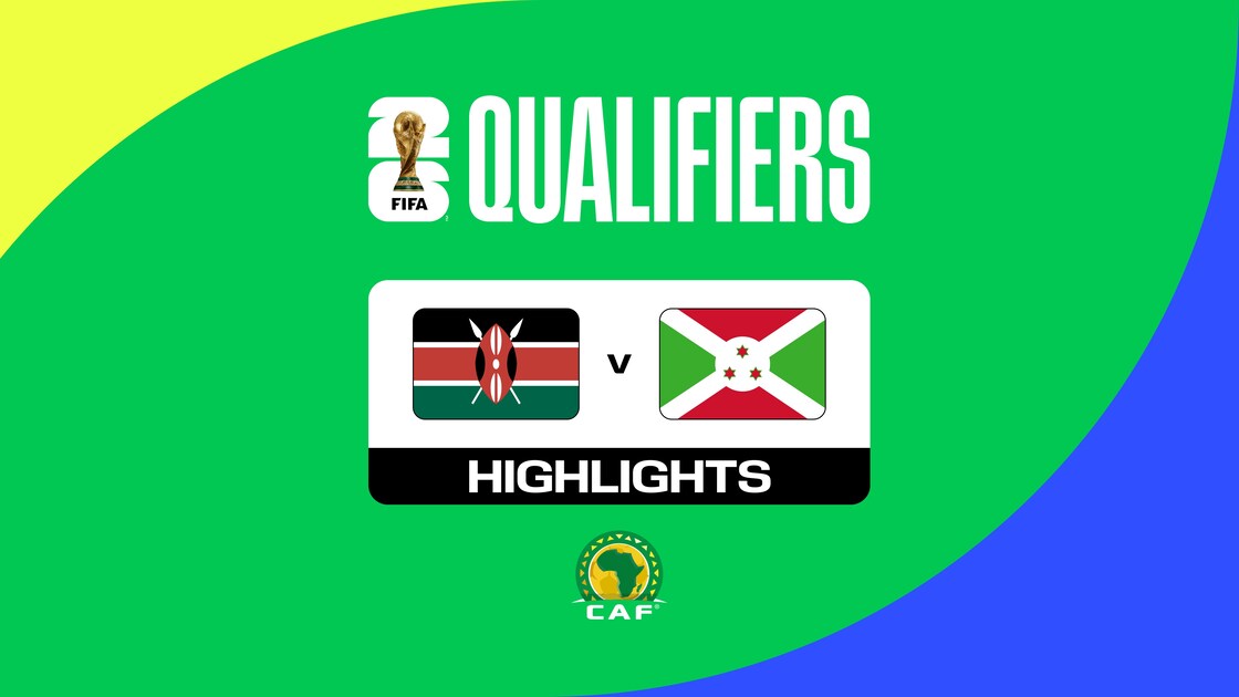 Kenya v Burundi | CAF Qualifiers First Round | Group F | FIFA World Cup ...