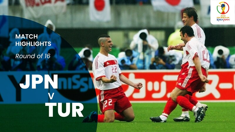 Japan v Turkey | Round of 16 | 2002 FIFA World Cup Korea/Japan ...