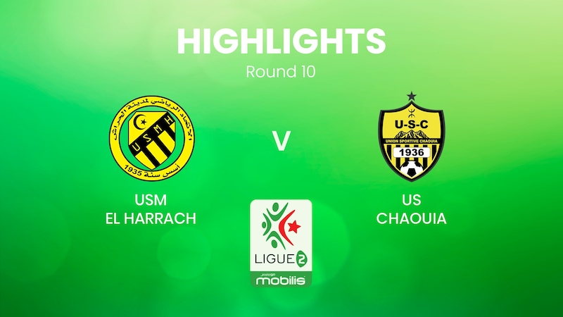 Usm El Harrach V Us Chaouia Ligue 2 2024 25 Algeria Highlights