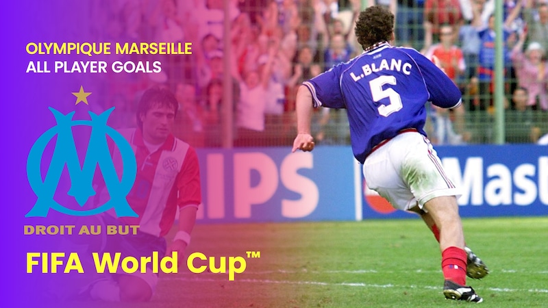 All goals by Olympique Marseille players at the FIFA World Cup™