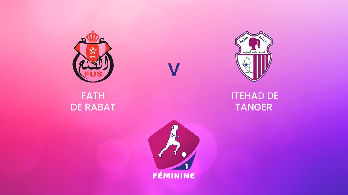 Fath de Rabat v Itehad de Tanger | D1 Women's Championship 2024-25 ...