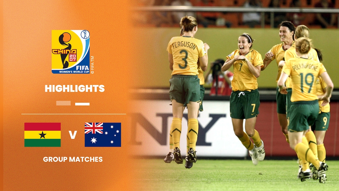 Ghana v Australia | Group C | FIFA Women's World Cup China 2007 ...