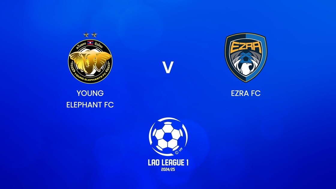 Young Elephant FC v Ezra FC | Lao League 1 2024/25 | Full Match Replay