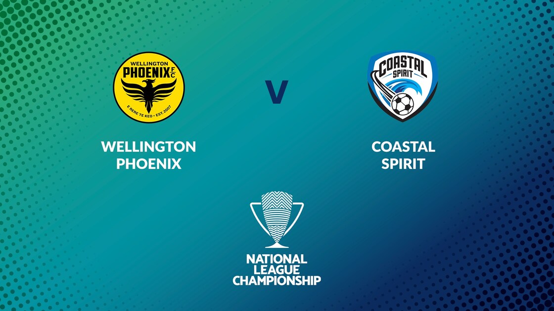 Wellington Phoenix Reserves v Coastal Spirit | Men's National League ...