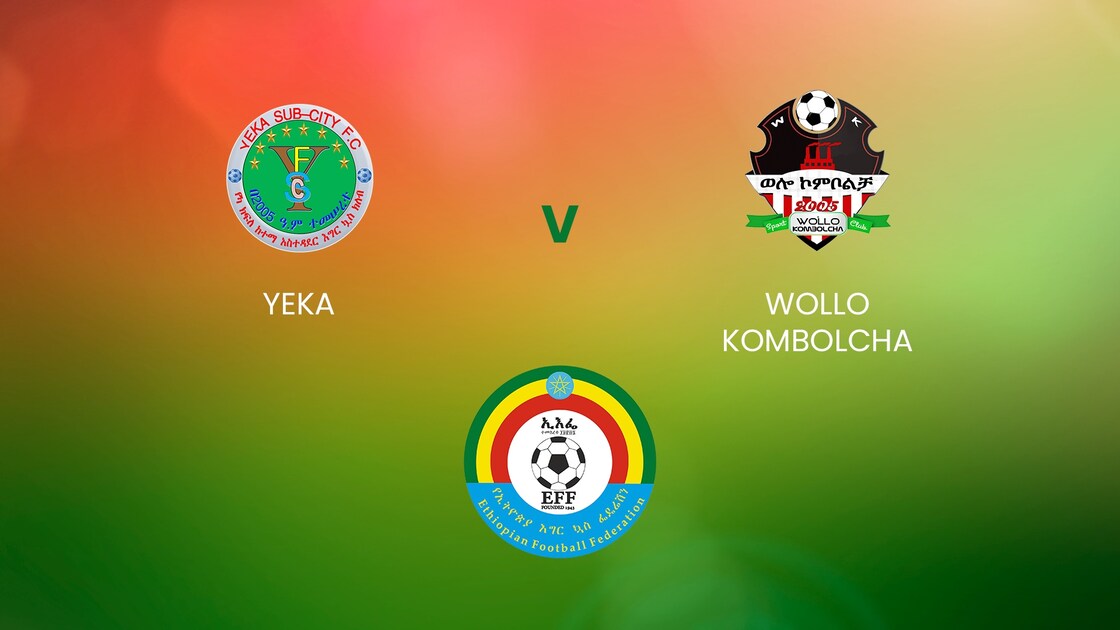 Yeka SC v Wollo Kombolcha | Ethiopian Higher League | Full Match Replay