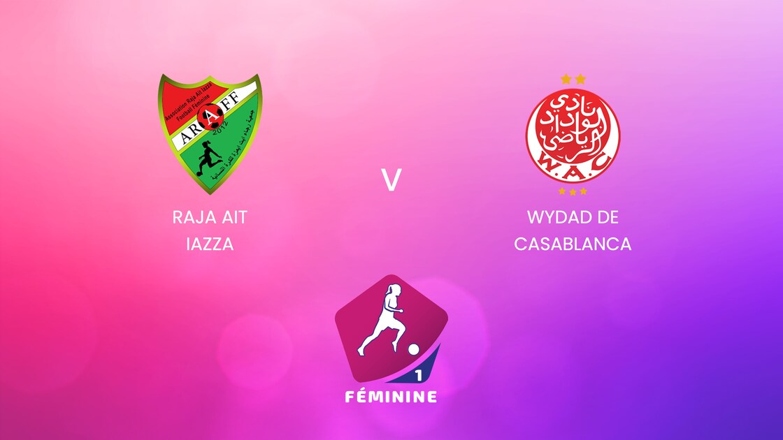 Raja Ait Iazza v Wydad de Casablanca | Women's Championship D1 2024-25 ...