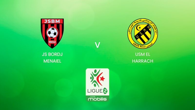 JS Bordj Menaiel v USM El Harrach | Ligue 2 2024/25 | Algeria