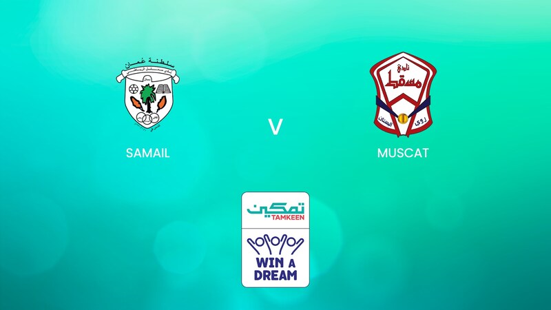 Samail v Muscat | Tamkeen League