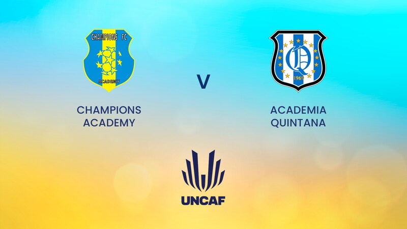 Champions Academy v Academia Quintana | UNCAF U-17 Club Championship ...
