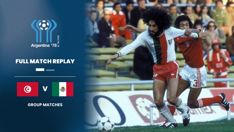 Tunisia v Mexico | First Round | 1978 FIFA World Cup Argentina™ | Full ...