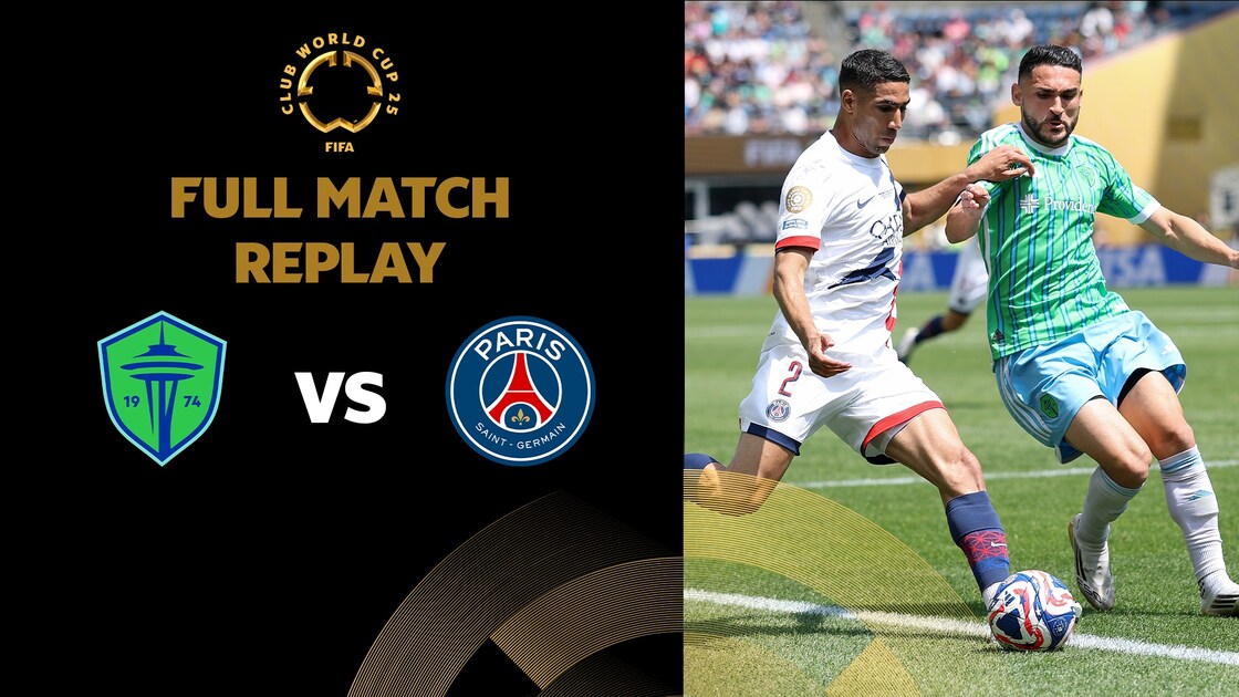 Seattle Sounders FC v Paris Saint-Germain | Group B | FIFA Club World ...
